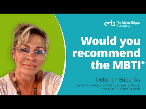 Would you recommend the Myers-Briggs Type Indicator (MBTI) assessment?