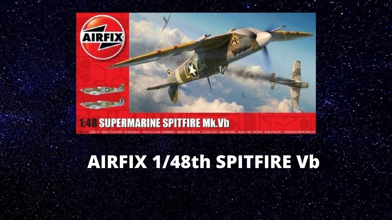 Airfix Supermarine Spitfire Vb 1/48th