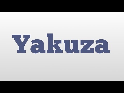 Yakuza meaning and pronunciation