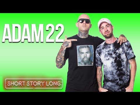 Adam22 (Adam Grandmaison) Wiki