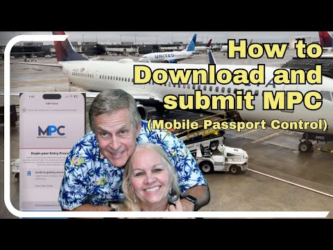 How to download & submit MPC (Mobile Passport Control) when flying or cruising back to United States