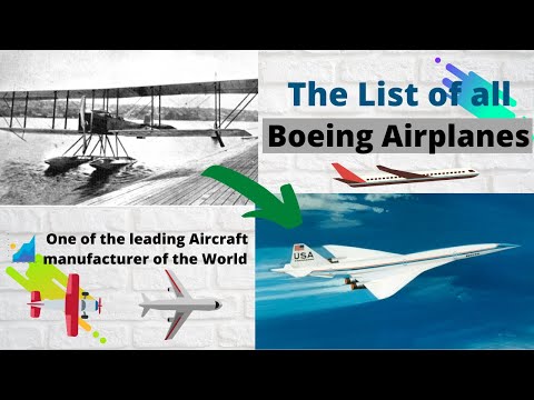 List of all Boeing Airplanes | One of the largest Aircraft Manufacturer of the World
