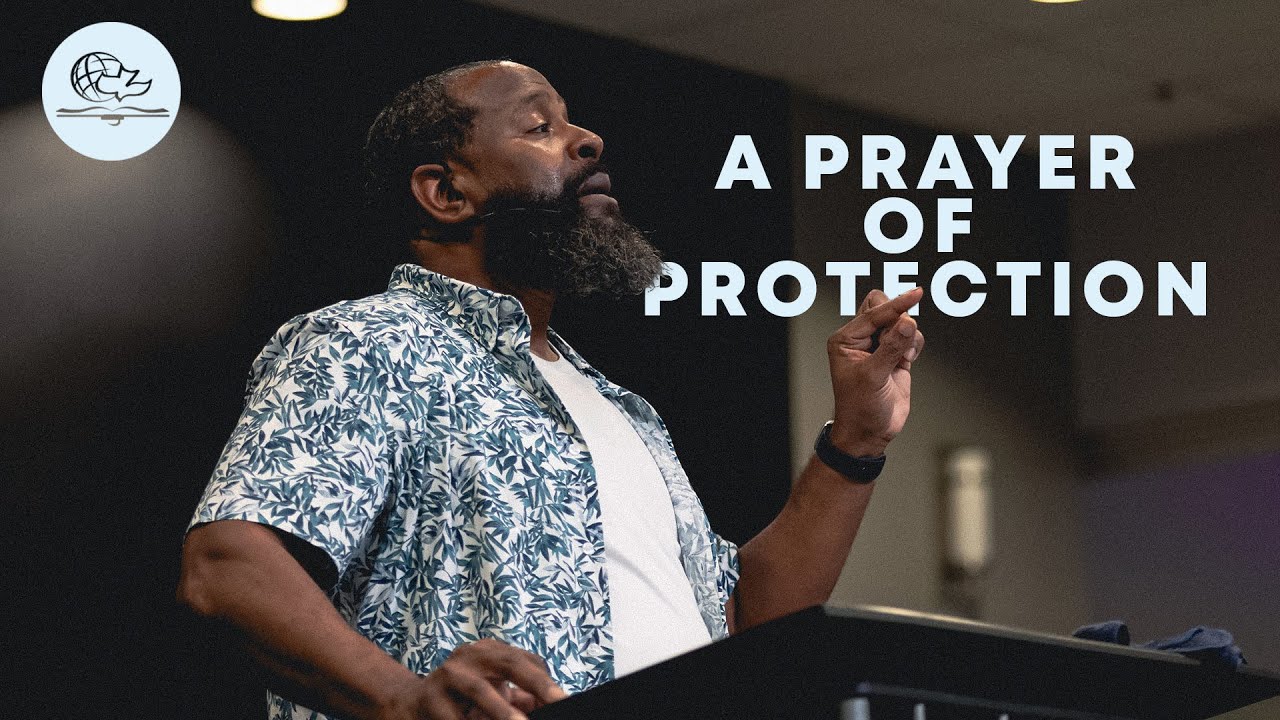 A PRAYER FOR PROTECTION (PASTOR TONY CLARK)