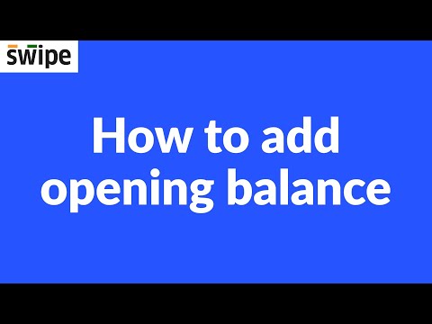 How to add opening balance | Swipe