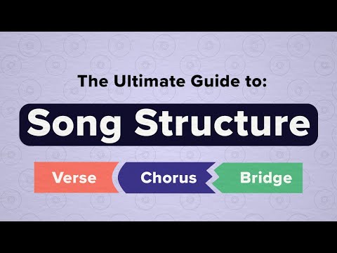 What is Song Structure? The 5 Most Popular Types! (w/ Real World Examples!!)