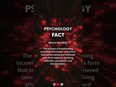 What is Encoding? | #generalpsychology #psychology #psychologyfact