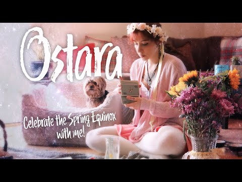 Celebrate Ostara 2021 With Me