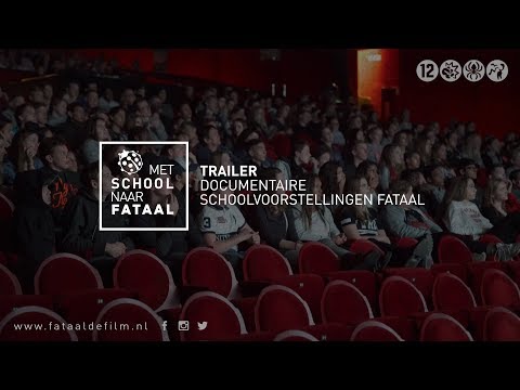 Official Trailer documentaire Met school naar Fataal & Zinvol Gesprek
