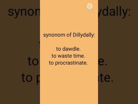 Dillydally meaning in telugu and english# shorts.