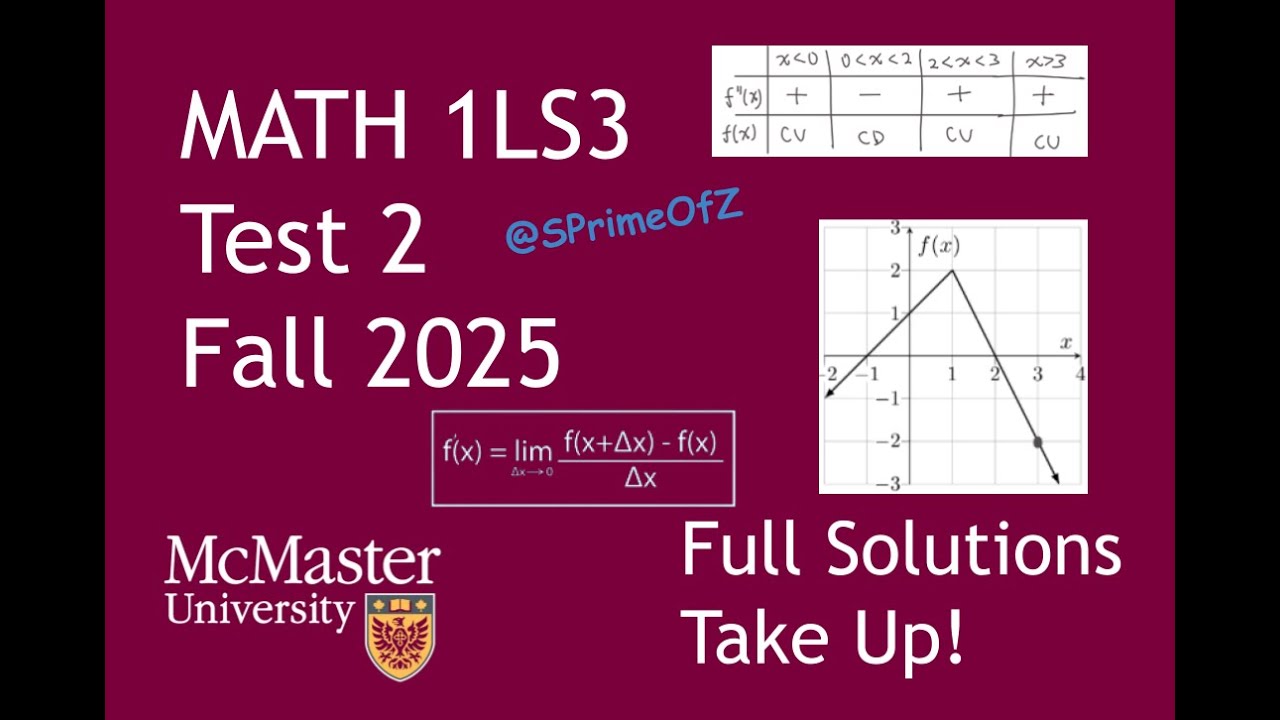 MATH 1LS3 - Test 2 Fall 2025 Full Solutions