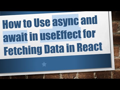 How to Use async and await in useEffect for Fetching Data in React