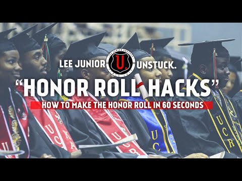 How To Make The Honor Roll or Dean's List in 60 Seconds "HONOR ROLL HACKS" with Lee Junior Unstuck