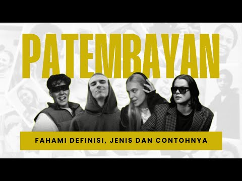 PENGERTIAN PATEMBAYAN MENURUT PARA AHLI || DEFINISI, BESERTA CONTOH DAN CIRI-CIRINYA.