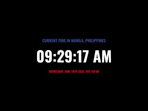 🔴 LIVE | Clock / Local time in manila philippines / what time is it now