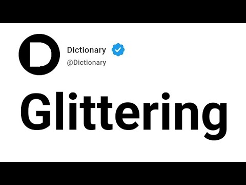 Glittering Meaning In English