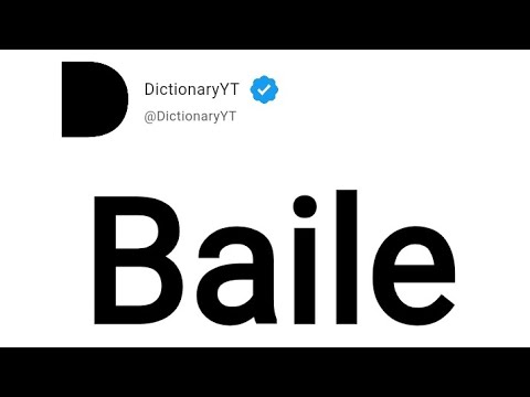 Baile Meaning in English