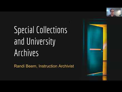 Library Secrets: Special Collections and University Archives