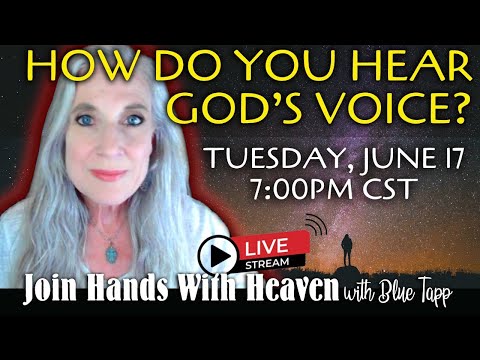 Blue Tapp LIVE! How Do You Hear God's Voice?