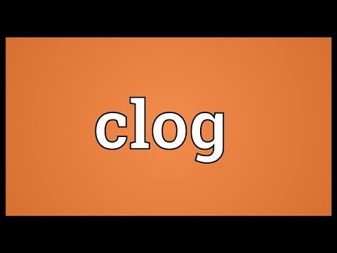 Clog Meaning