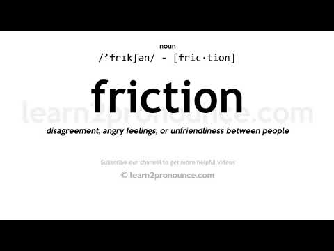 Pronunciation of Friction | Definition of Friction