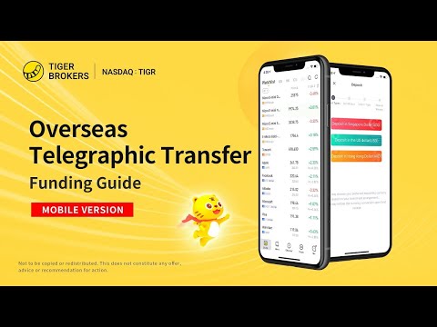 Tiger Trade APP - Overseas Telegraphic Transfer (TT) -Tiger Brokers