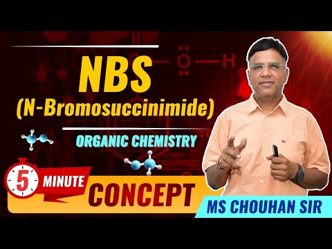 NBS | 5-Minute Revision Series | OC Chemistry | MS Chouhan