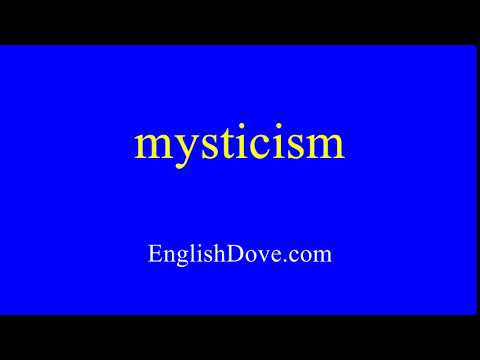 How to pronounce mysticism in American English.