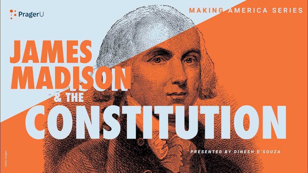 James Madison and the Constitution: Making America | 5 Minute Video
