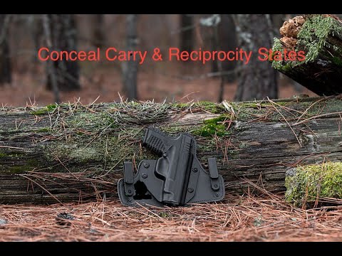 Conceal Carry & Reciprocity States