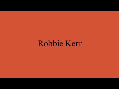 New Architects 4: Robbie Kerr