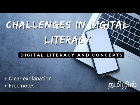 CHALLENGES IN DIGITAL LITERACY in digital literacy and concepts தமிழ் summary I BA ENG 2 SEM 🌟