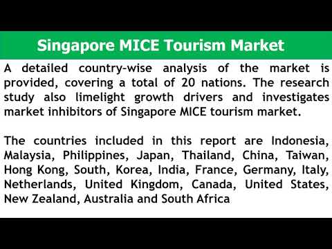 Singapore MICE tourism market is expected to exceed US$ 3 Billion by 2024