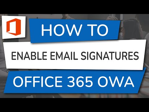 How to Enable Email Signatures for Office 365 OWA