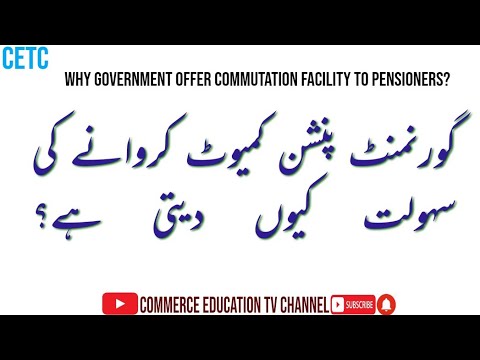 Pension Rules and Regulations / Commutation