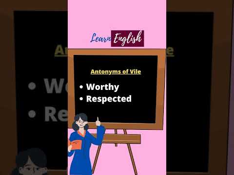 Antonyms of vile? | Vile के Antonyms? #shorts #learnenglish #antonyms #youtubeshorts