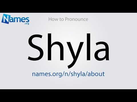 How to Pronounce Shyla