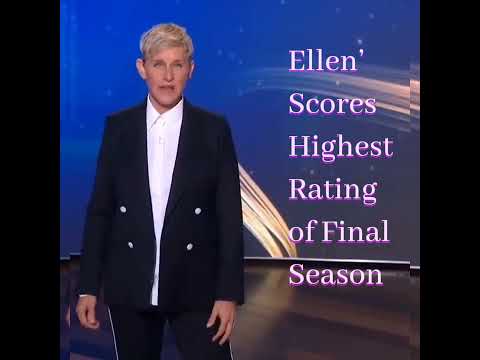 Ellen’ Scores Highest Rating of Final Season