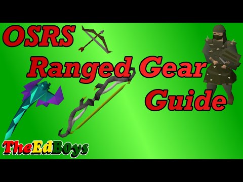 OSRS Ranged Gear Guide | Old School Runescape Range Weapon & Armour