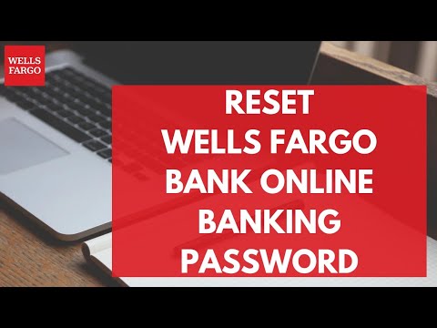 How to Reset Wells Fargo Bank Password || Forgot Password Change Password of Wells Fargo Bank 2022