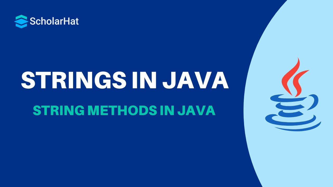 Strings in Java | Java Tutorial for Beginners | Java Strings Tutorial for Beginners  | ScholarHat