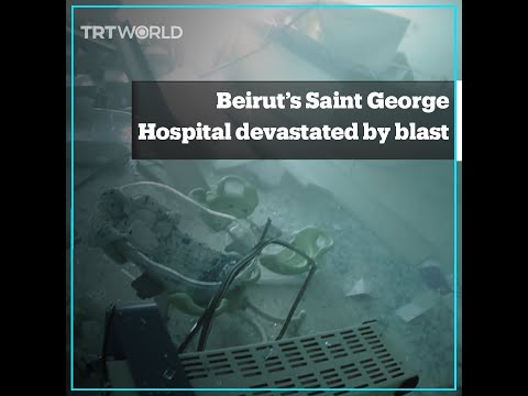 Beirut’s Saint George Hospital devastated by the blast