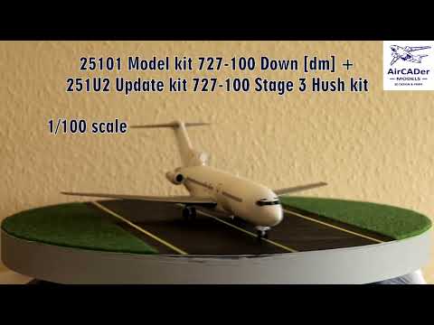 ️ 251U2 Update kit 727-100 Stage 3 Hush kit Scale 1/100・ 3D File for 3D ...