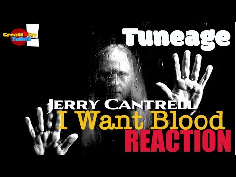 Jerry Cantrell I Want Blood Reaction