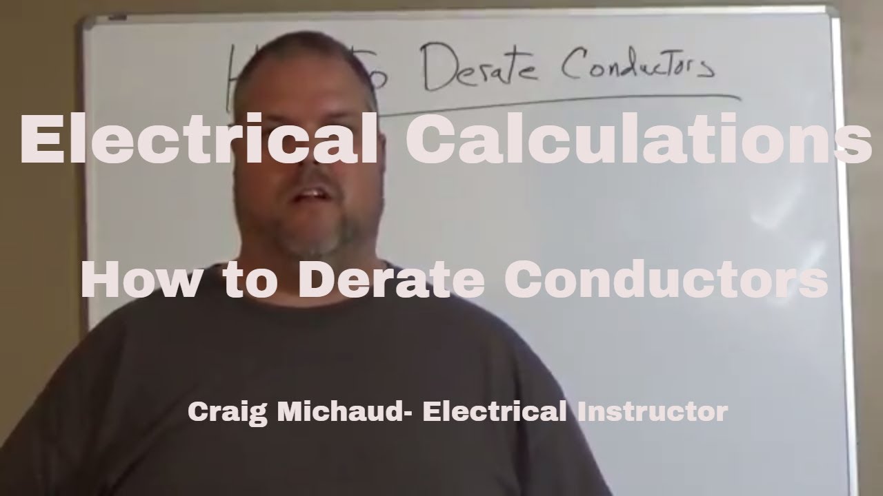 Derating of Conductors Explained