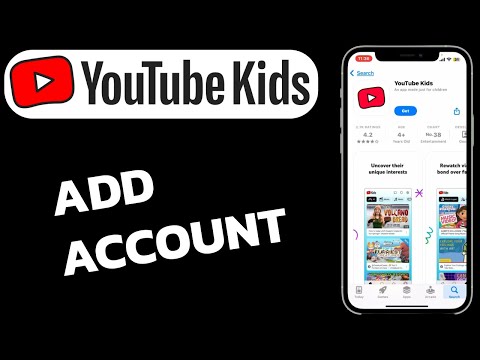 How to Add a New Account in YouTube Kids App?