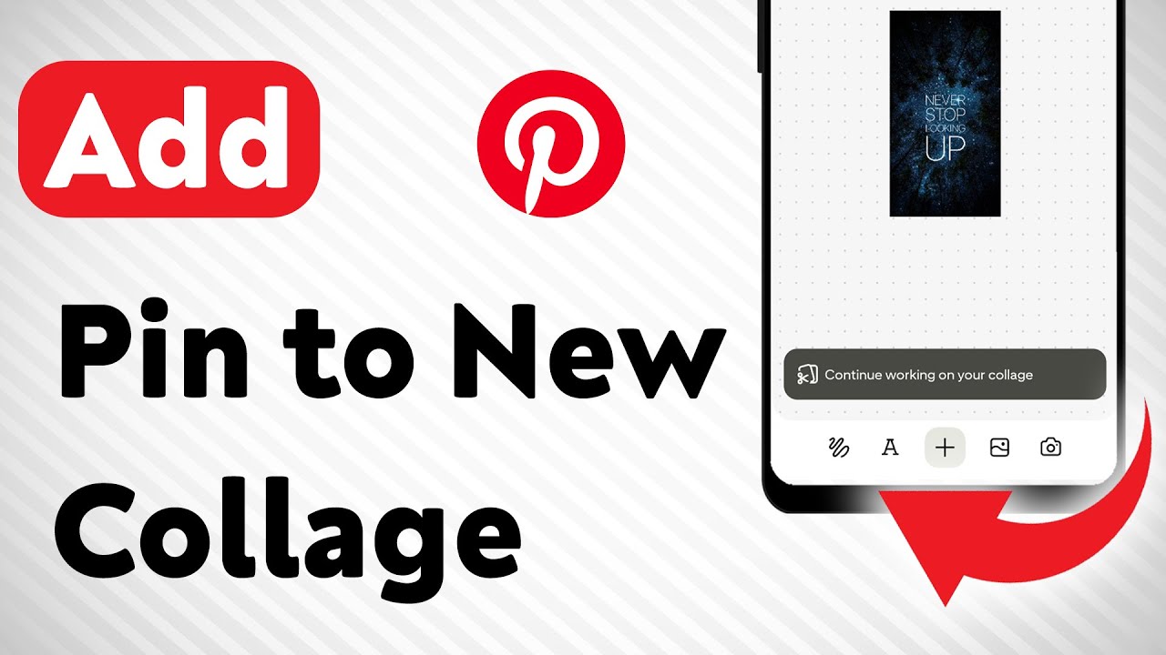 How to Add a Pin to a New Collage on Pinterest (Updated)