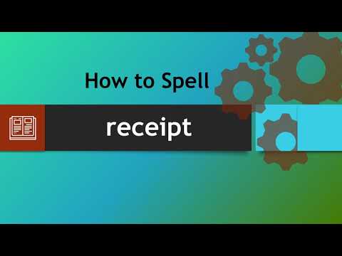 How to spell receipt