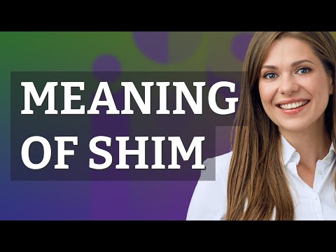 Shim | meaning of Shim