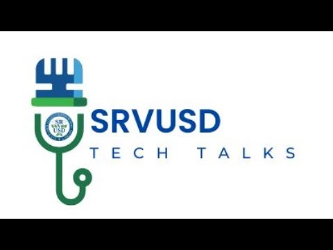SRVUSD Tech Talks: AI Principles, Practices, and Progress