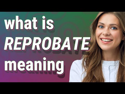 Reprobate | meaning of Reprobate